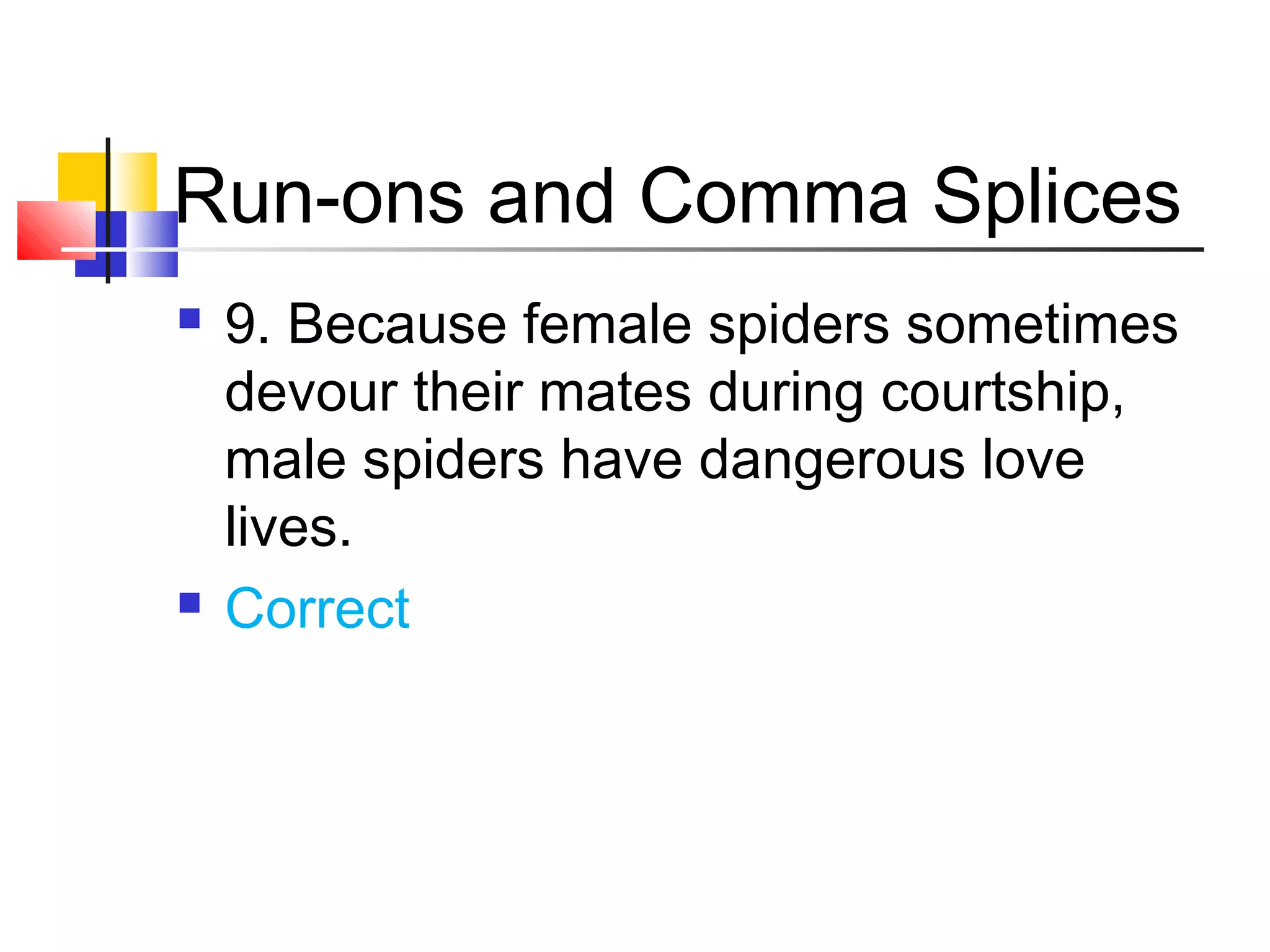 Run-ons and Comma Splices ppt | PPT