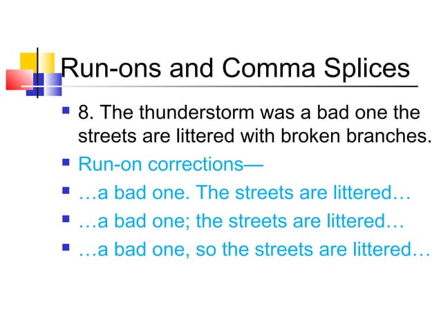 Run-ons and Comma Splices ppt | PPT