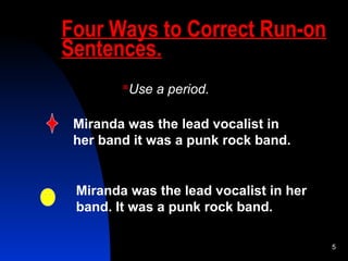 Run on Sentences for middle and high school students | PPT