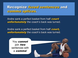Fragments, Comma Splices, and Fused Sentences | PPT