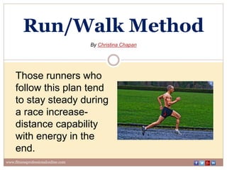 Run or walk method | PPTX