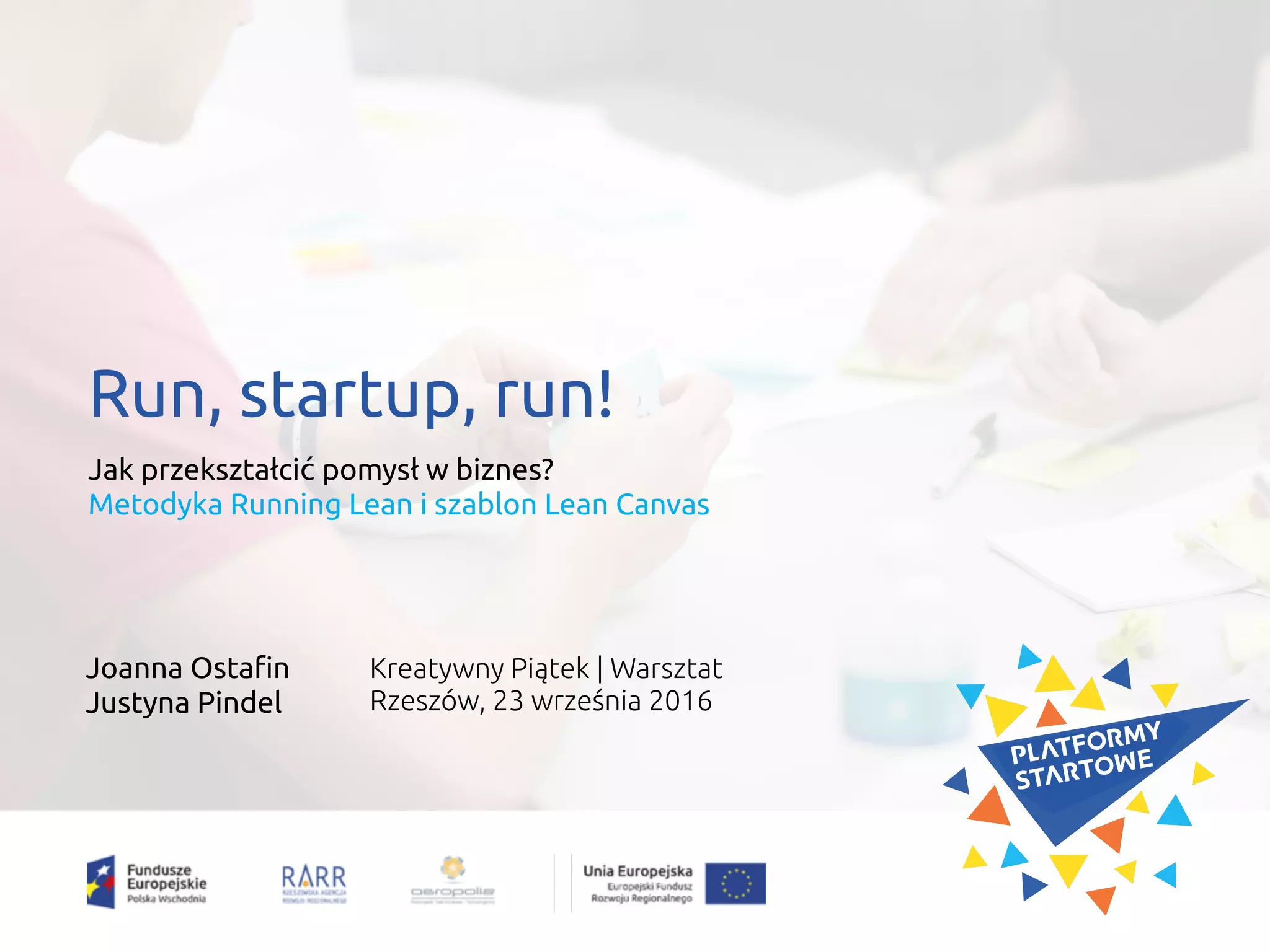 Run, startup, run! - Jak przekształcić pomysł w biznes? Metoda Running ...