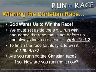 Run The Race To Win | PPT