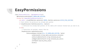 Runtime permissions handling with easy permissions | PPT