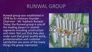 Runwal group | PPTX
