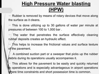 Runway resurfacing and repairing using modern materials and | PPTX
