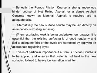 Runway resurfacing and repairing using modern materials and | PPT