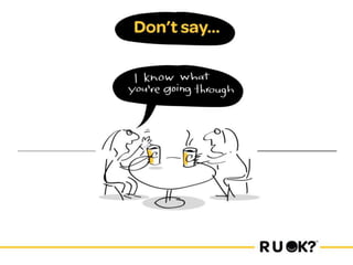 Ruok ppt how_toask | PPTX