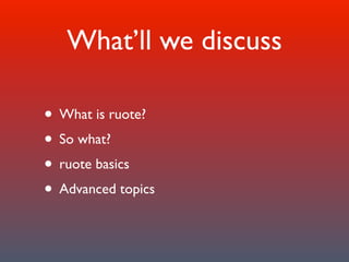 Ruote: A Ruby workflow engine | KEY | Programming Languages | Computing