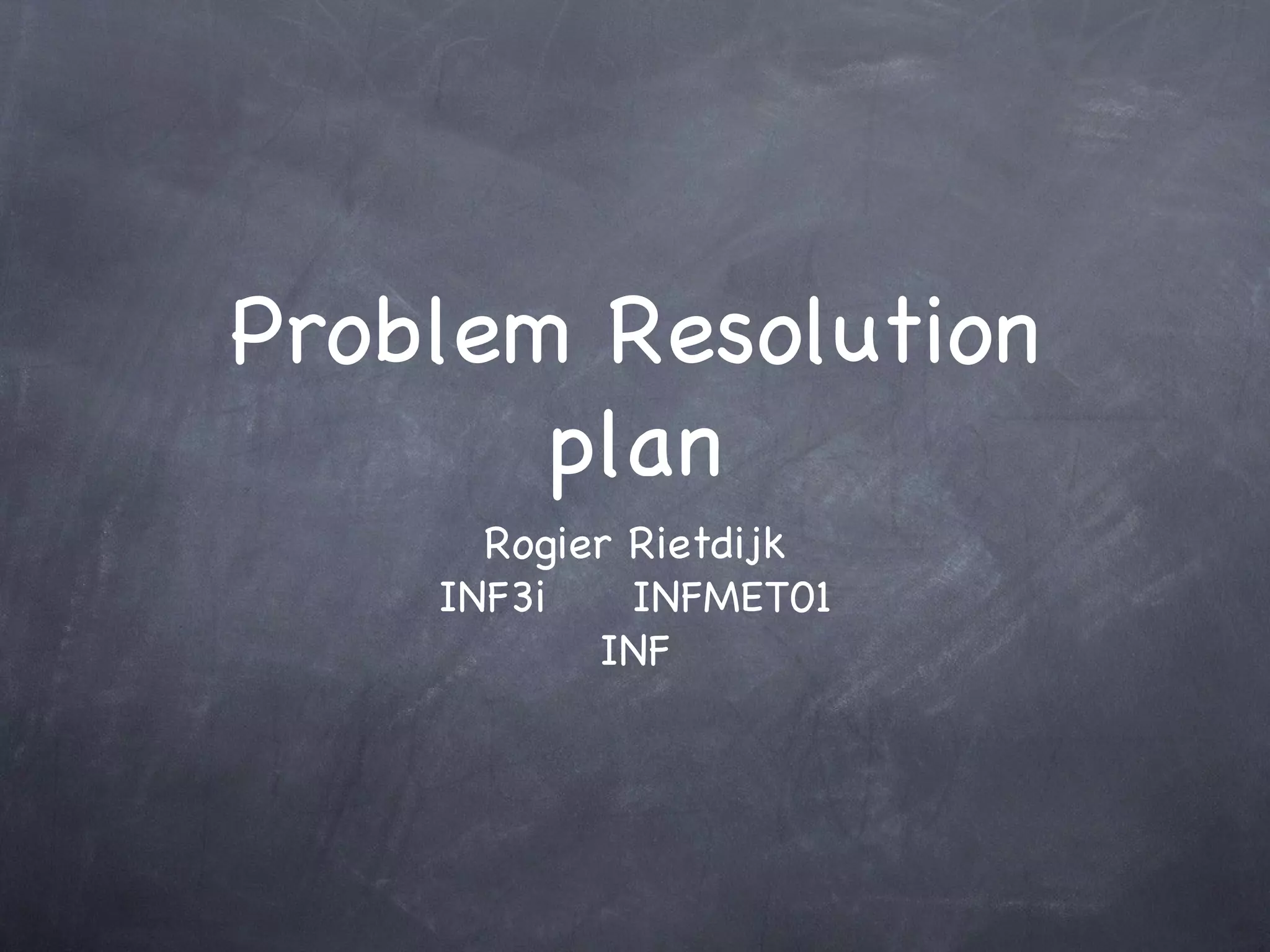 Rup Problem Resolution Plan | PPT