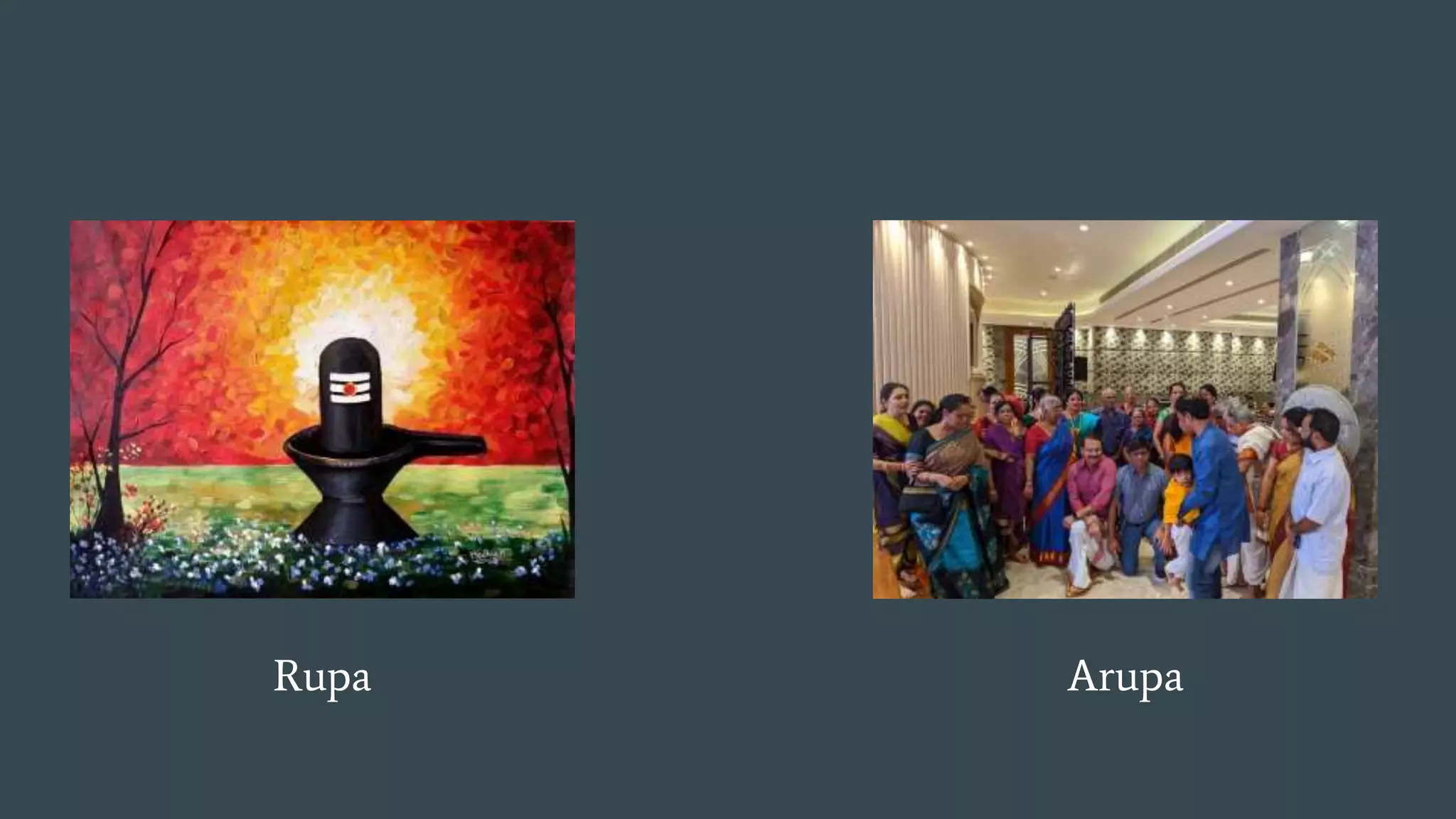 Rupa and arupa | PPT