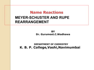 Rupe Rearrgment | PPTX