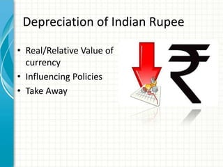 Rupee Depreciation - Discussion | PPT