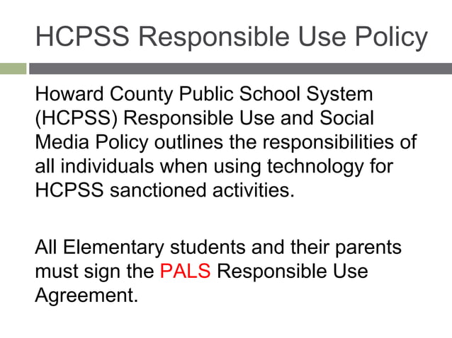 HCPSS's Responsible Use Slideshow | PPTX