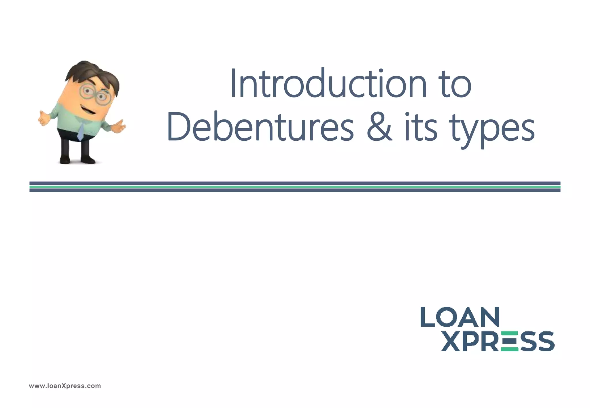 Introduction to Debentures | PPTX