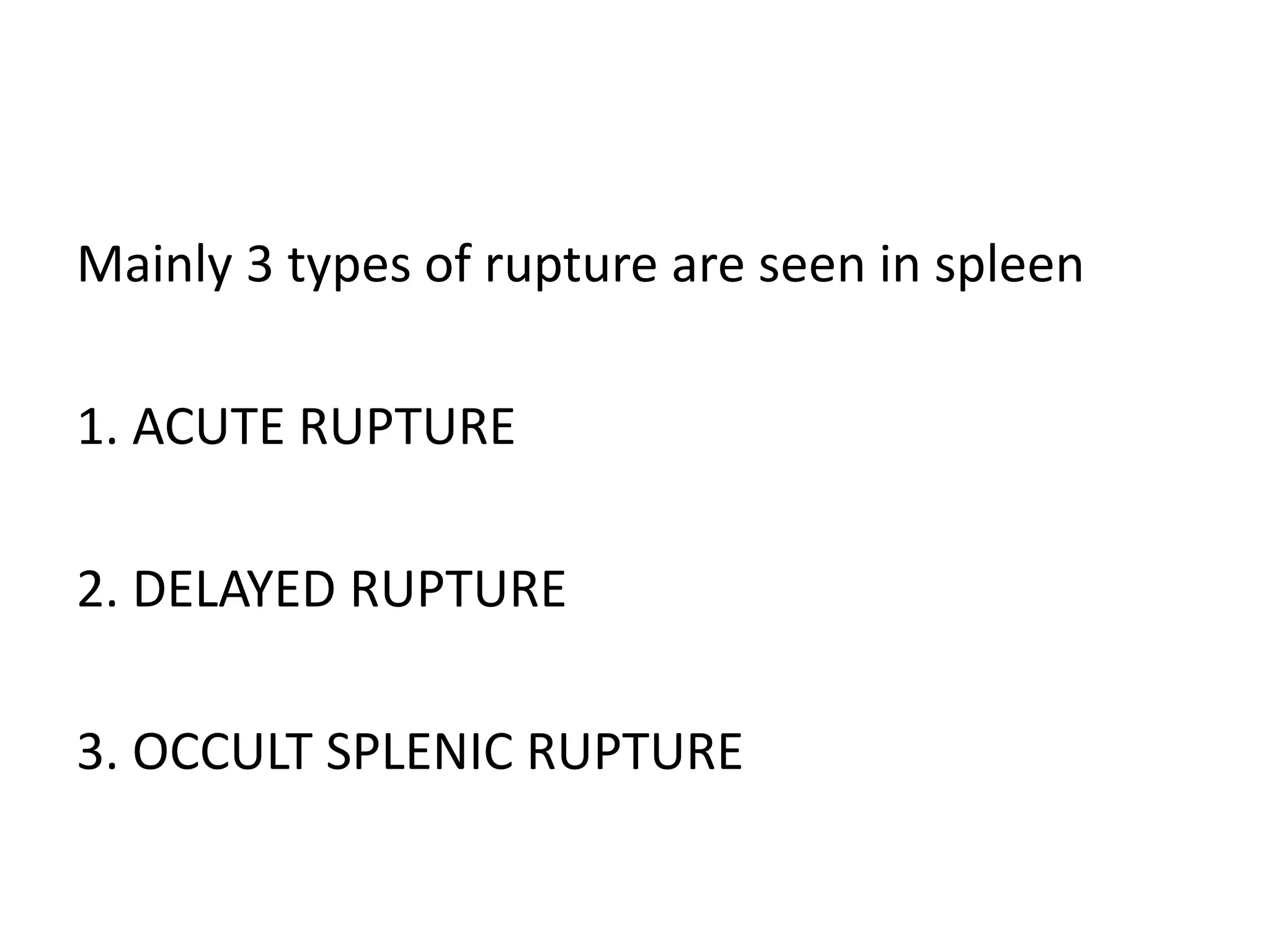 RUPTURE OF THE SPLEEN.pptx