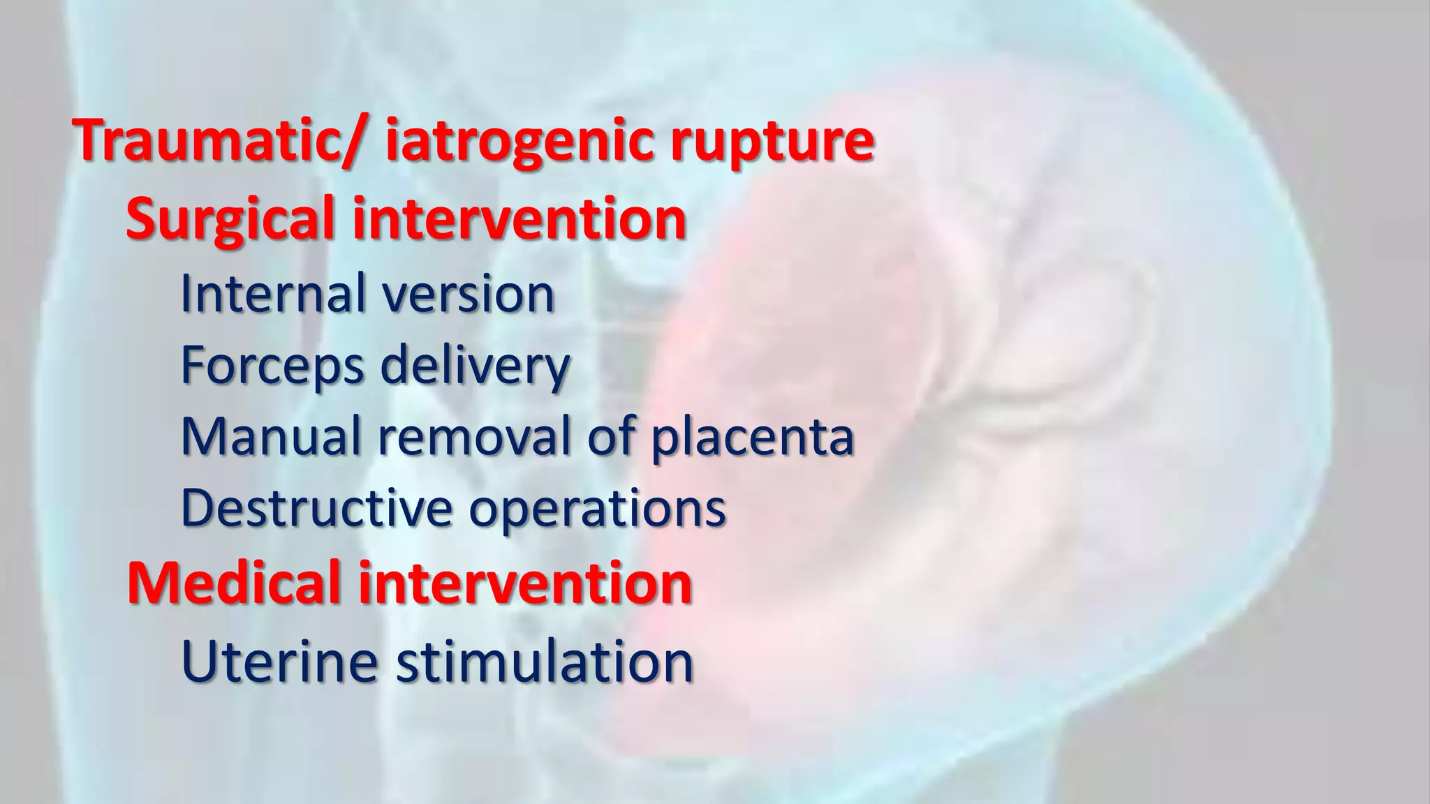 Rupture of the uterus | PPTX