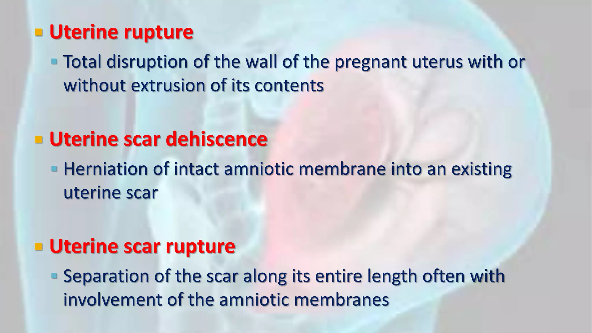 Rupture of the uterus | PPTX