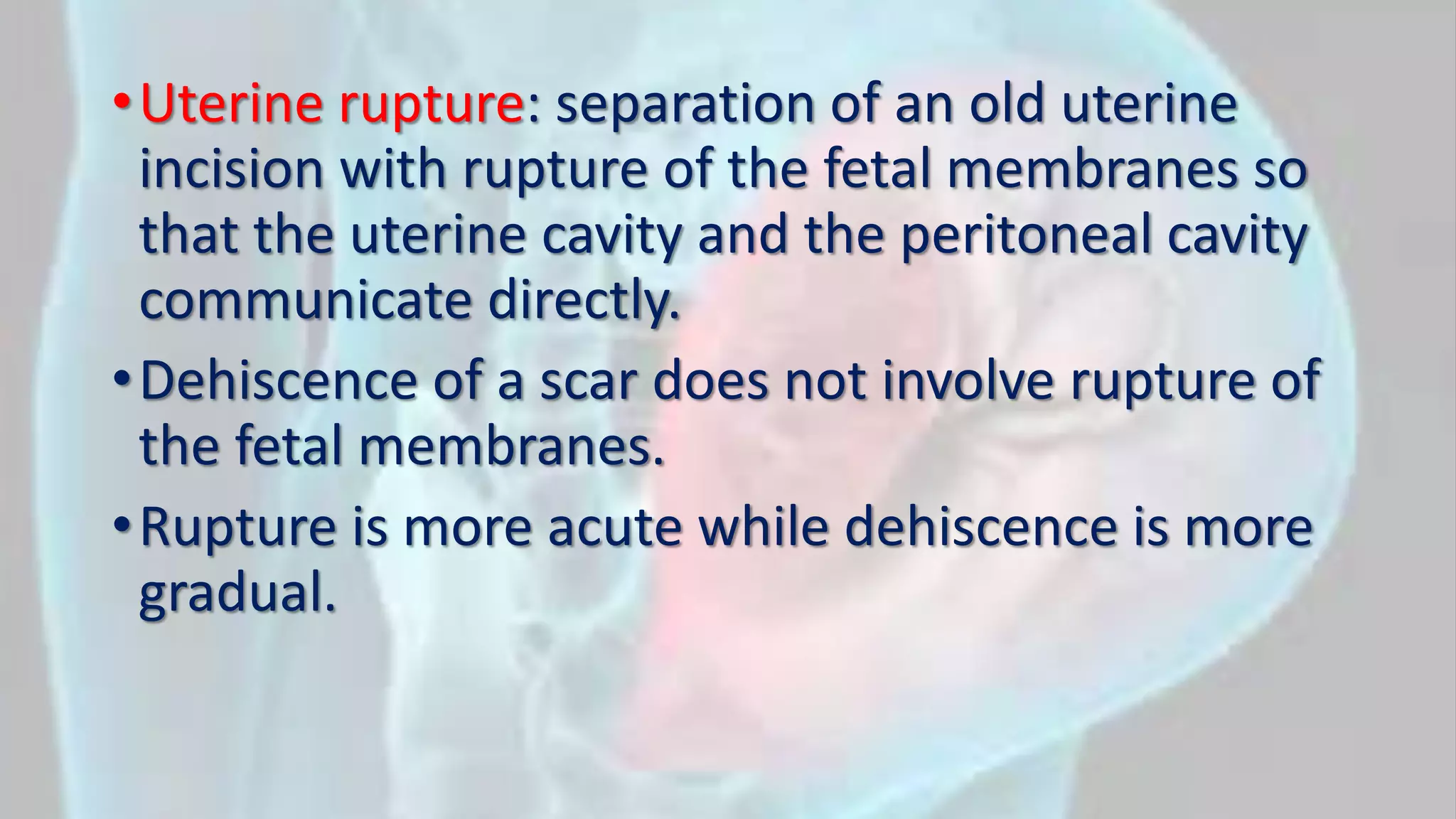 Rupture of the uterus | PPTX