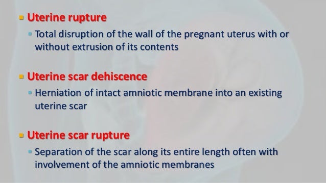 Rupture of the uterus