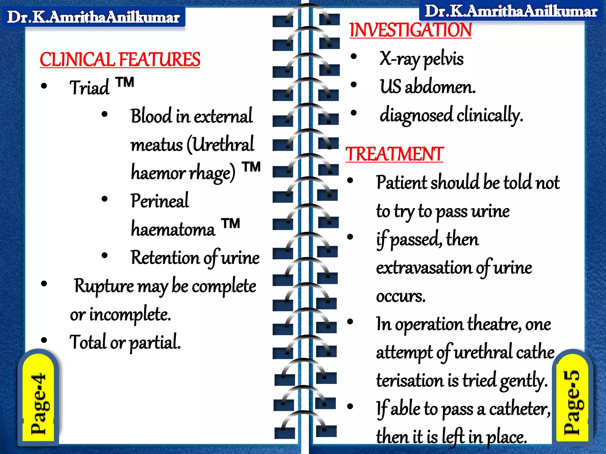 Rupture of urethra by Dr.K.AmrithaAnilkumar | PPTX