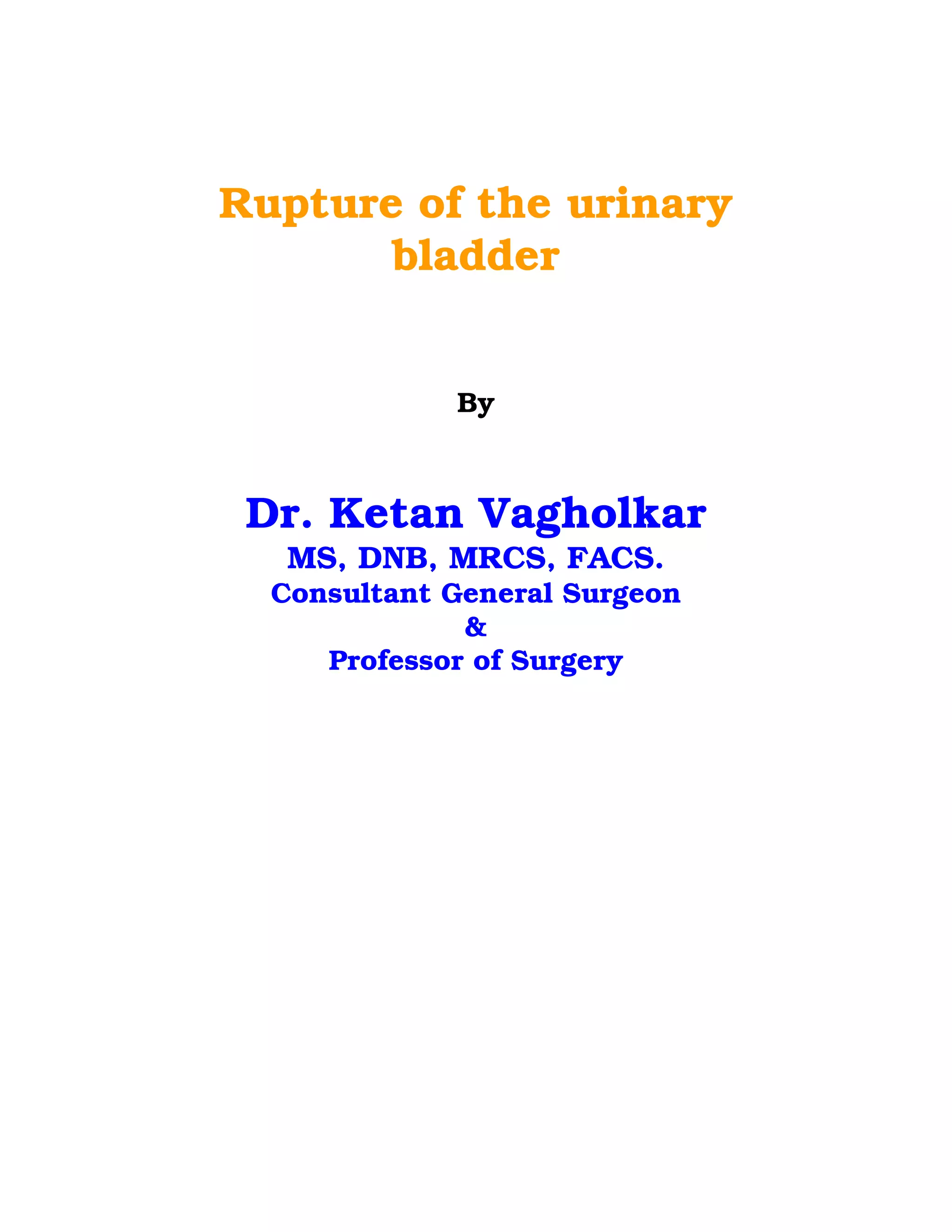 Rupture of the urinary bladder | PDF | Surgery | Medical Health