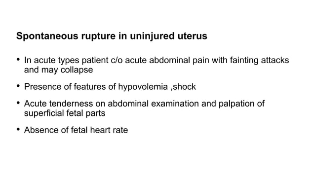 Rupture of uterus gynaecology presentation | PPT