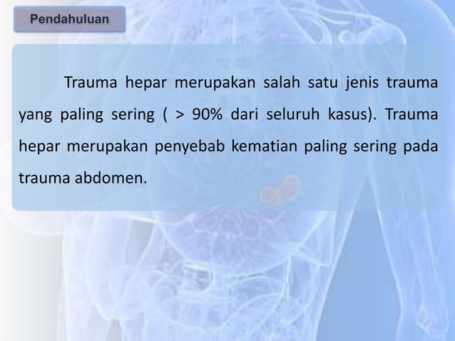 Ruptur esofagus&trauma hepar | PPT