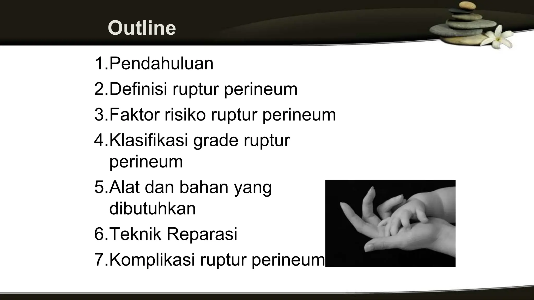 Ruptur Perineum Final.ppt ruptur perineum final | PPTX