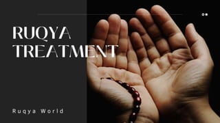 Ruqya treatment | PPT | Free Download