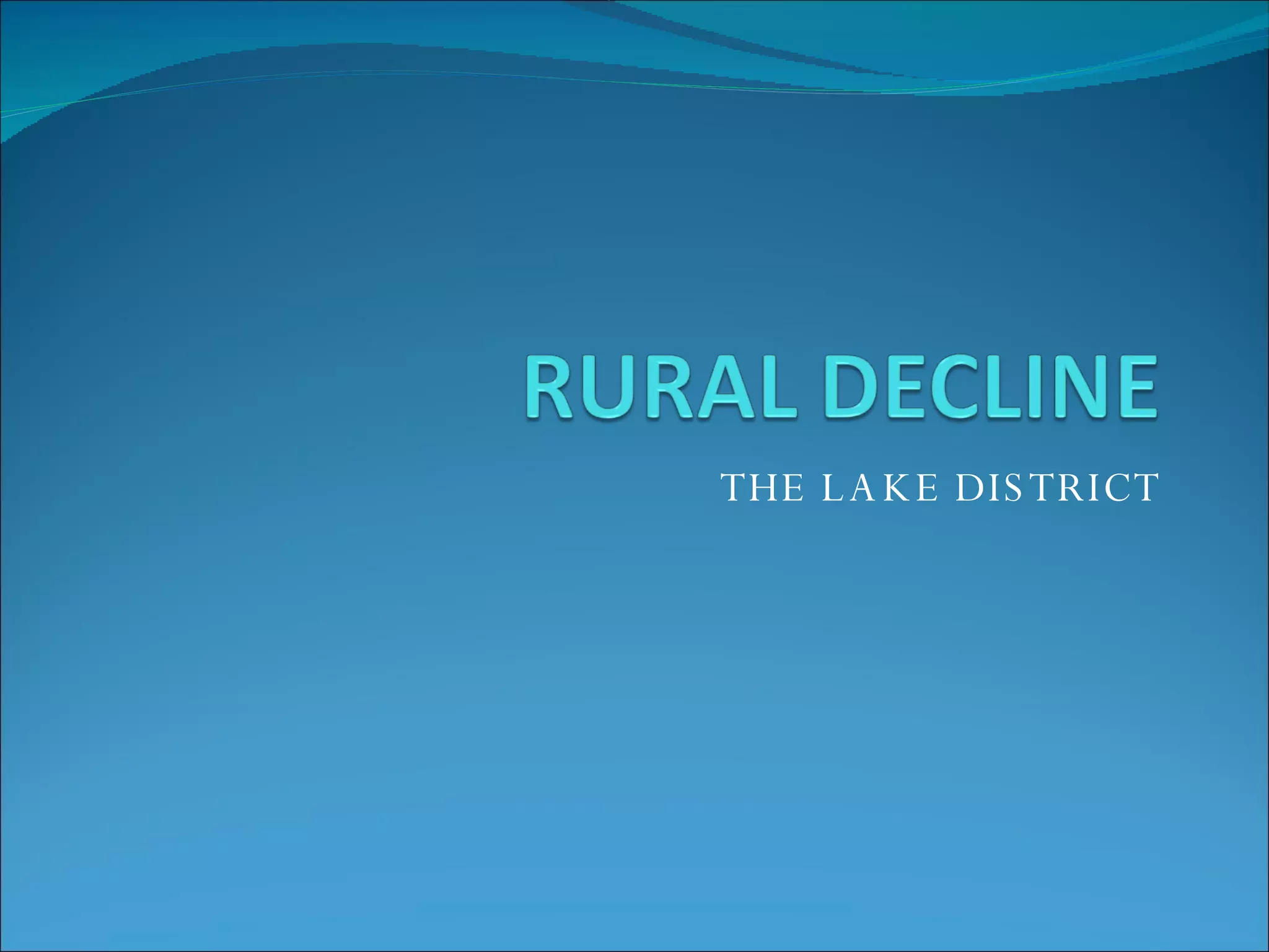 Rural Decline[1][1][1] | PPT