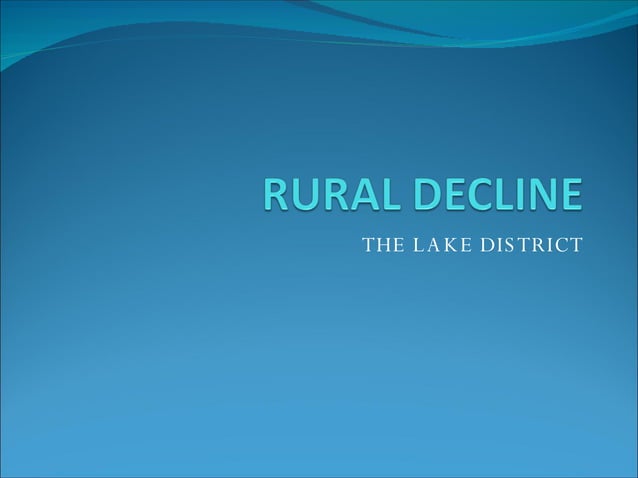 Rural Decline[1][1][1] | PPT