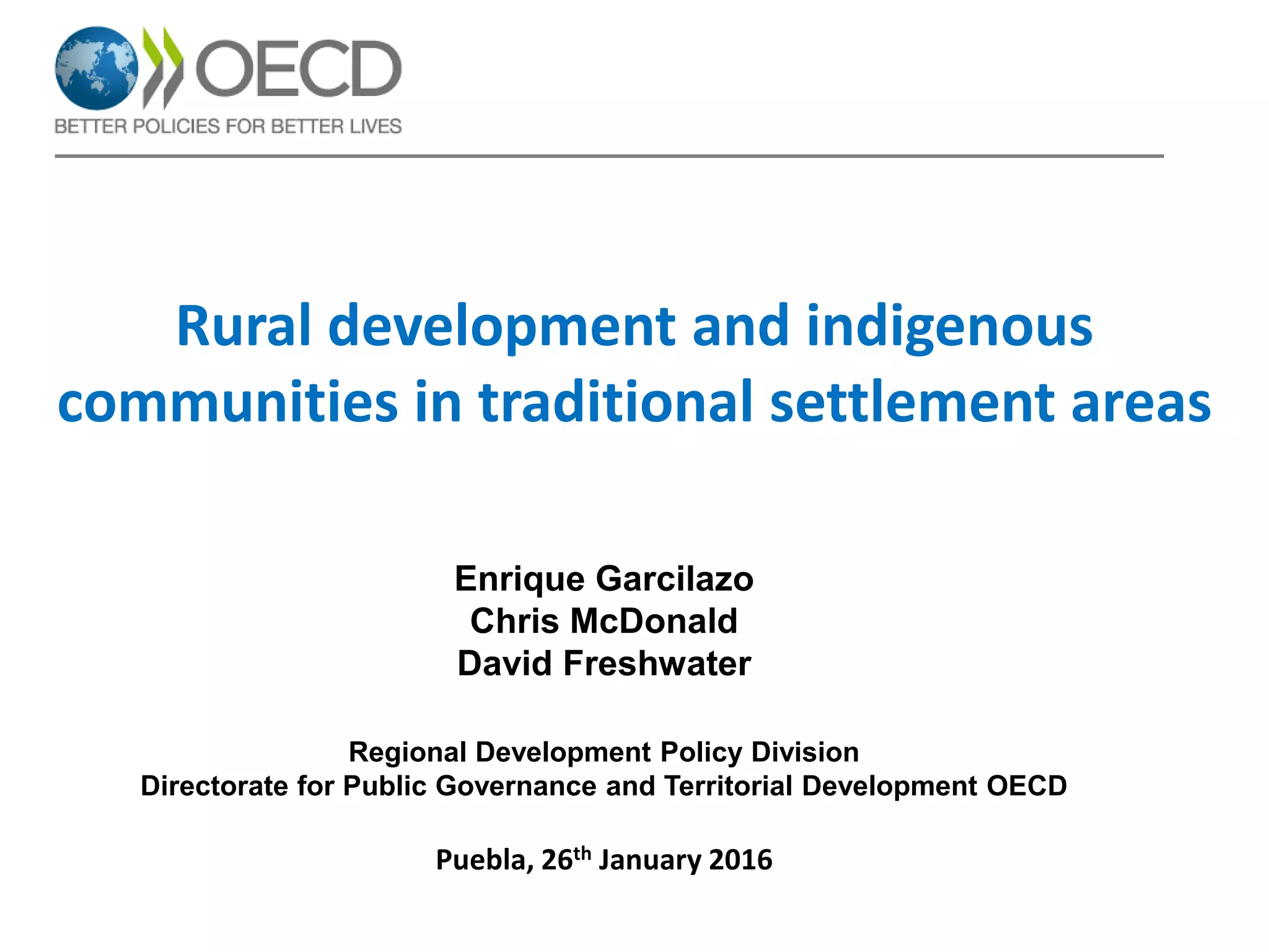 Rural Development and Indigenous Communities in Traditional Settlement ...