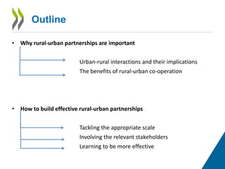 Rural urban partnerships - An integrated approach to economic ...