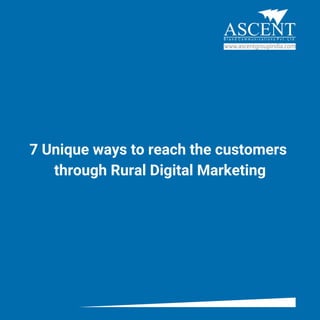 7 Unique Ways to Reach the Customers Through Rural Digital Marketing ...