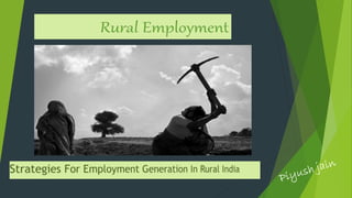 Rural employement generation | PPTX