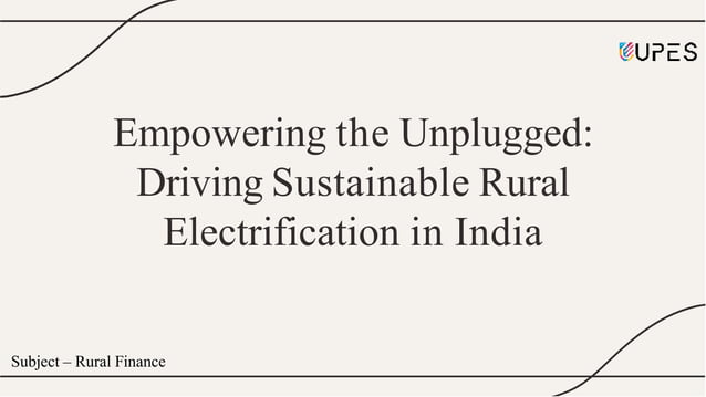 Rural Finance - Rural Electrification (2).pptx