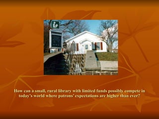 Rural Libraries | PPT