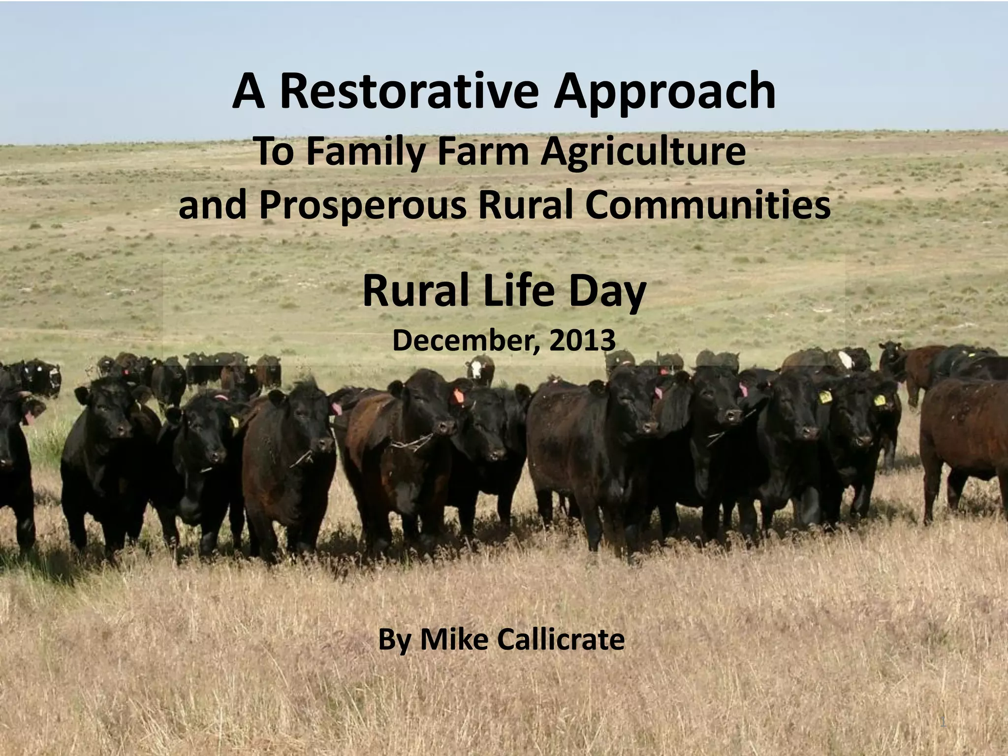 A Restorative Approach to Family Farm Agriculture and Prosperous Rural ...