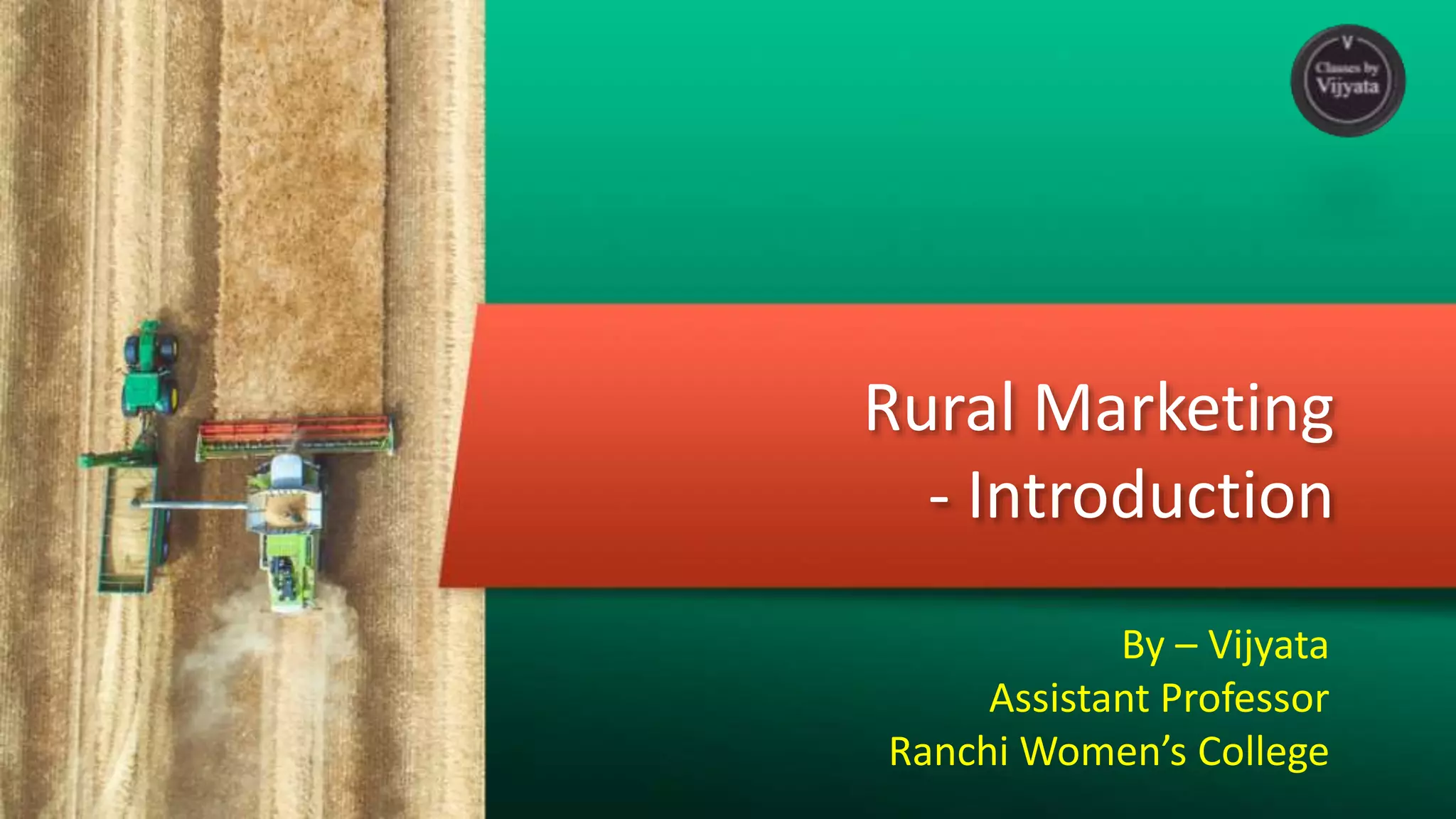 Introduction to Rural marketing | PPTX