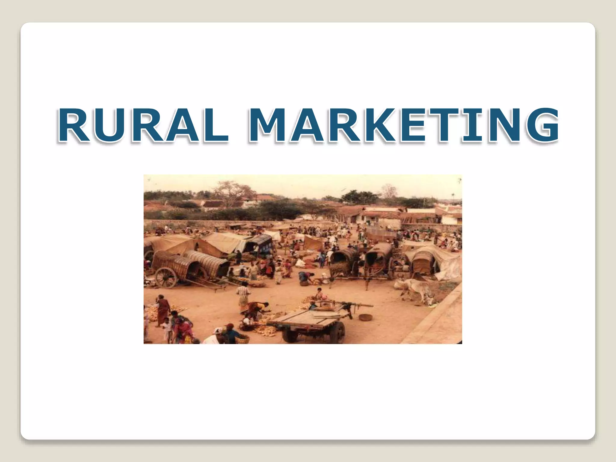Rural marketing ppt | PPTX