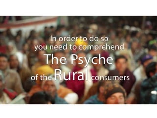 Understanding Rural Consumer Psyche is Very Important for Devising ...