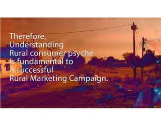 Understanding Rural Consumer Psyche is Very Important for Devising ...