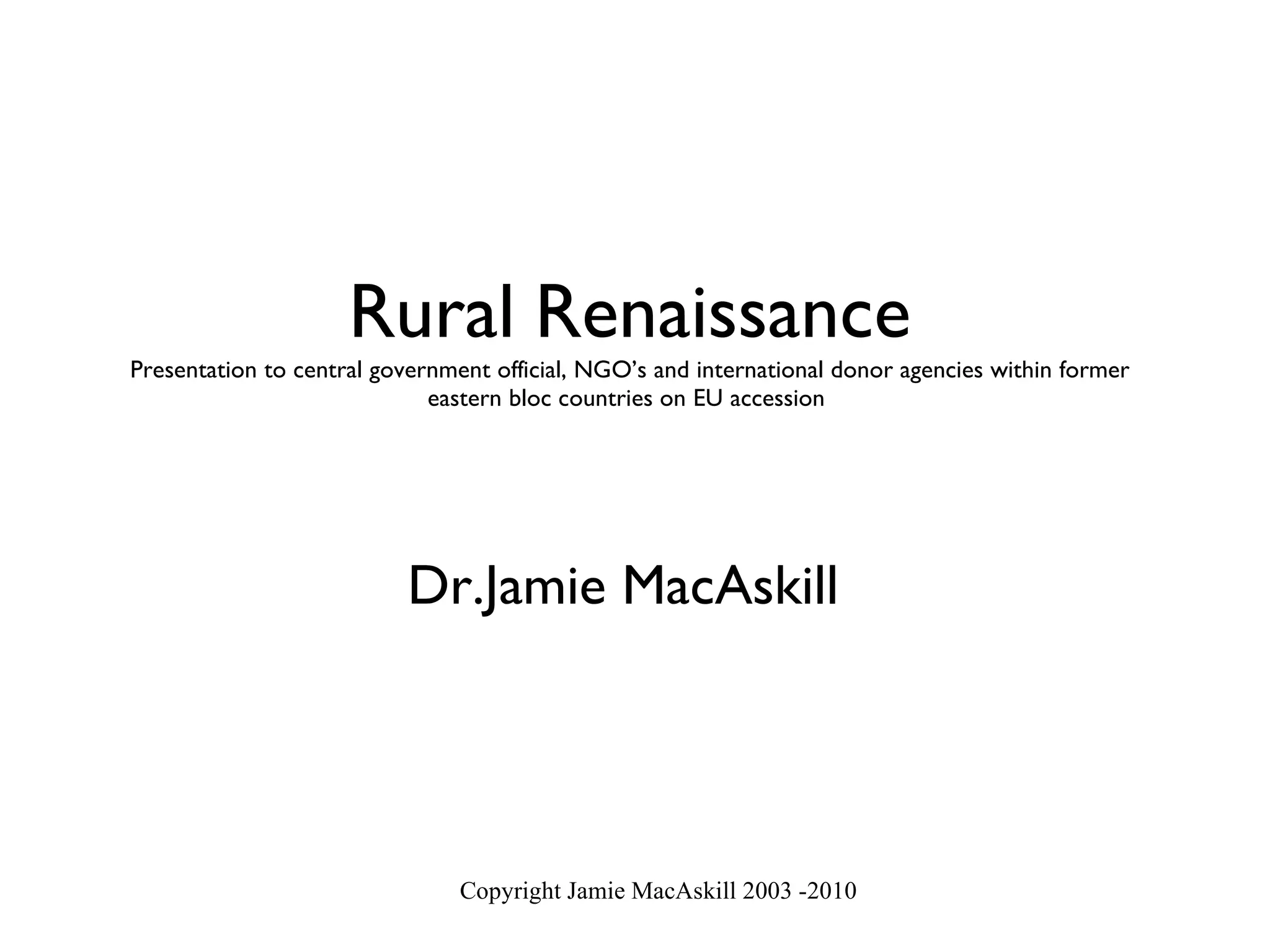 Rural Renaissance | PPT | Agriculture | Industries