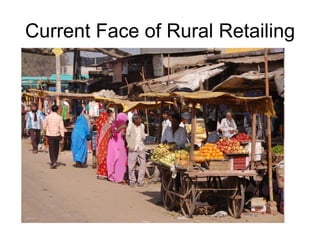 Rural Retailing In India By Alok Sharma | PDF