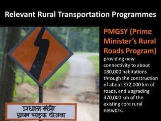 Rural Roads as Infrastructure for Economic Development | PPTX