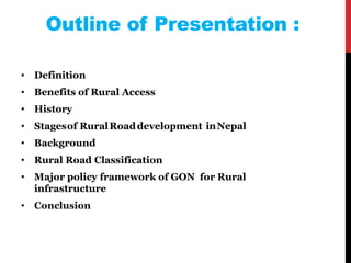 Rural roads development in nepal | PPTX