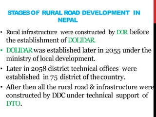 Rural roads development in nepal | PPTX