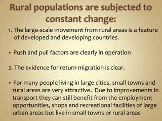 Rural settlement change and development in led cs | PPTX