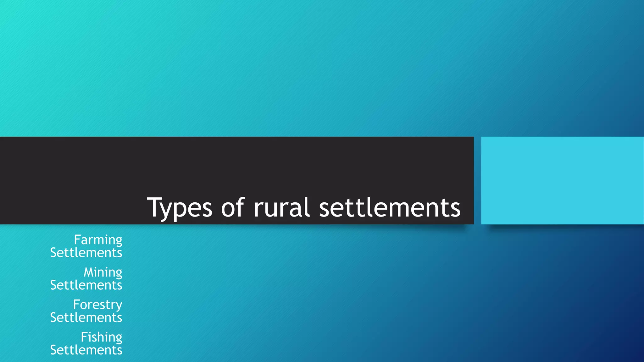 Rural settlements | PPTX